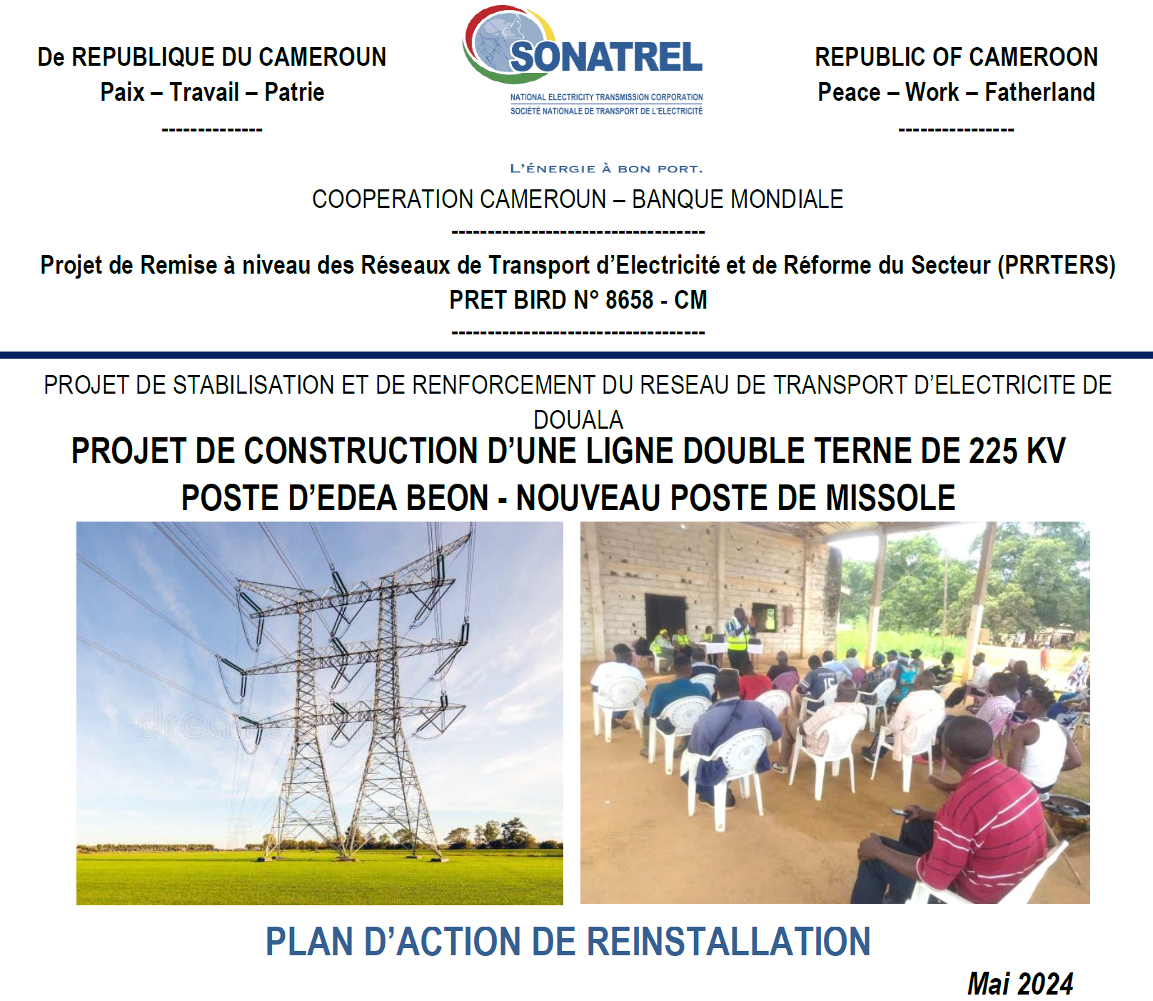 PROJET DE CONSTRUCTION D’UNE LIGNE DOUBLE TERNE DE 225 KV POSTE D’EDEA BEON – NOUVEAU POSTE DE ...